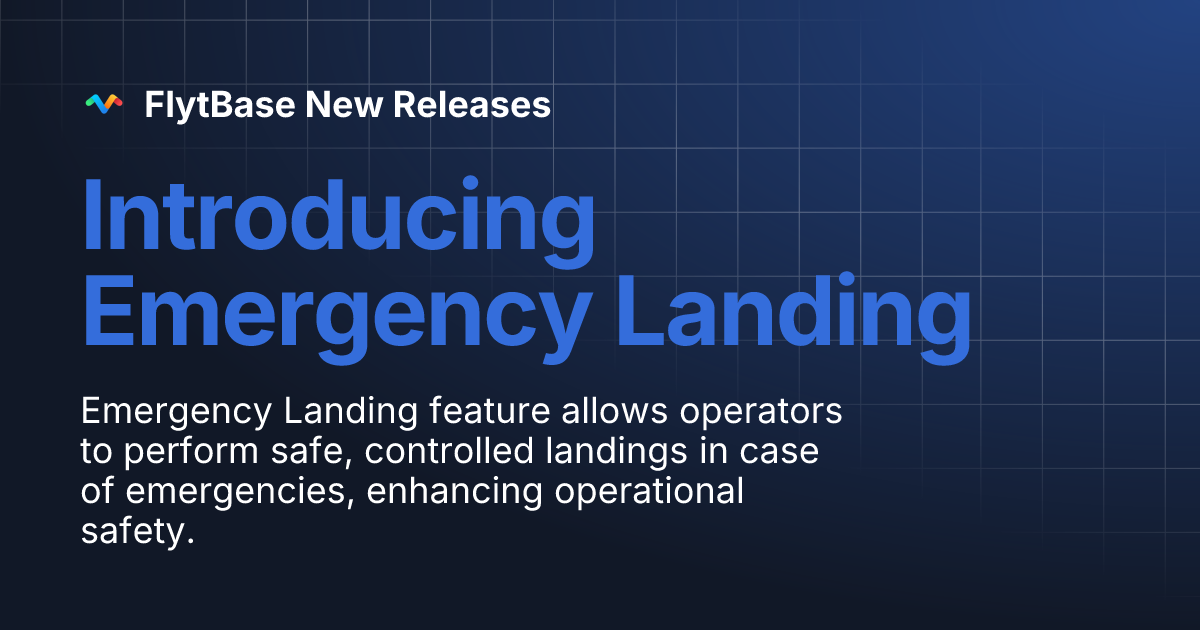 Introducing Emergency Landing | FlytBase New Releases